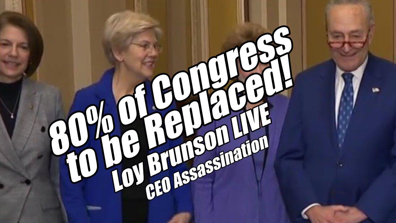 Loy Brunson. 80% of Congress Being Replaced? - One News Page VIDEO