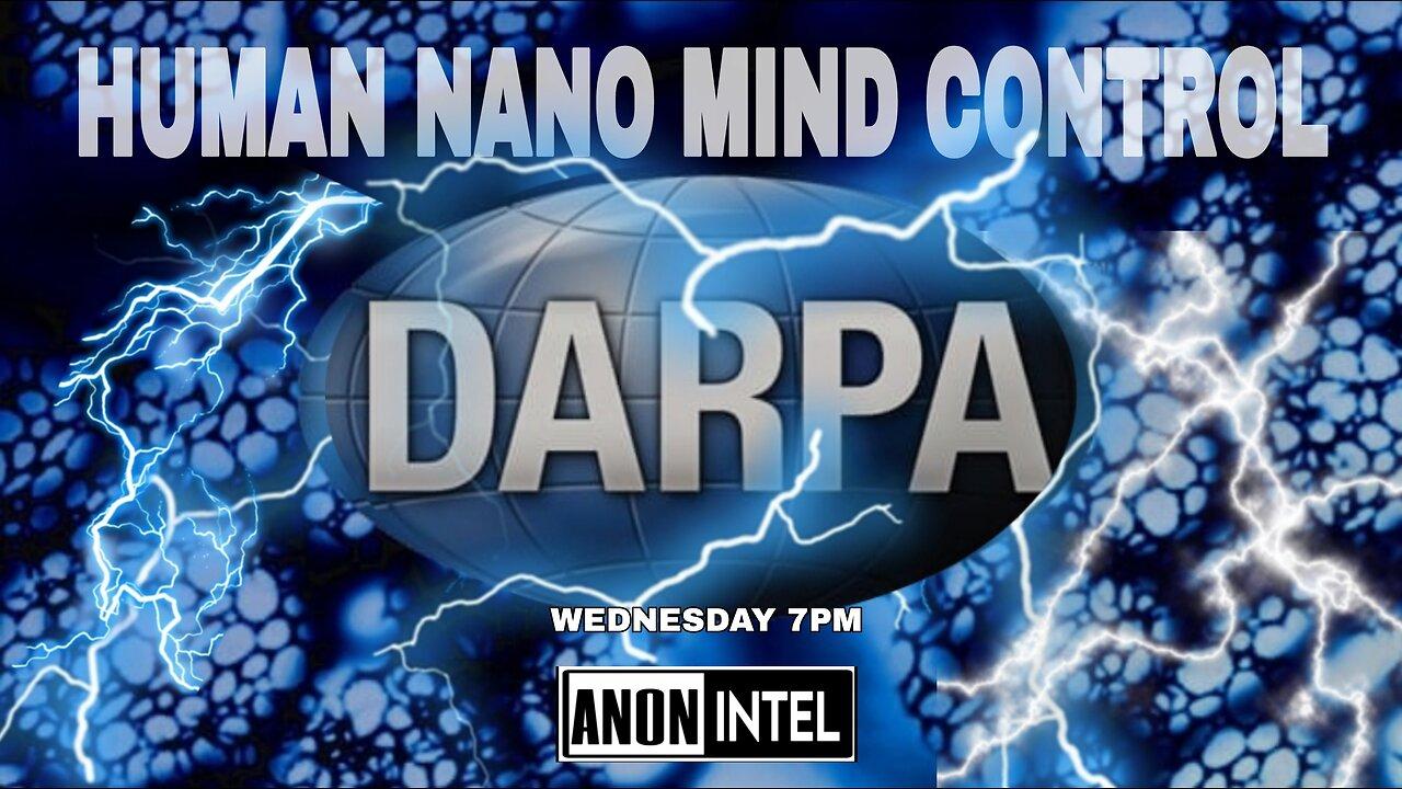 ANON☆INTEL: DARPAS HUMAN NANO MIND CONTROL. - One News Page VIDEO