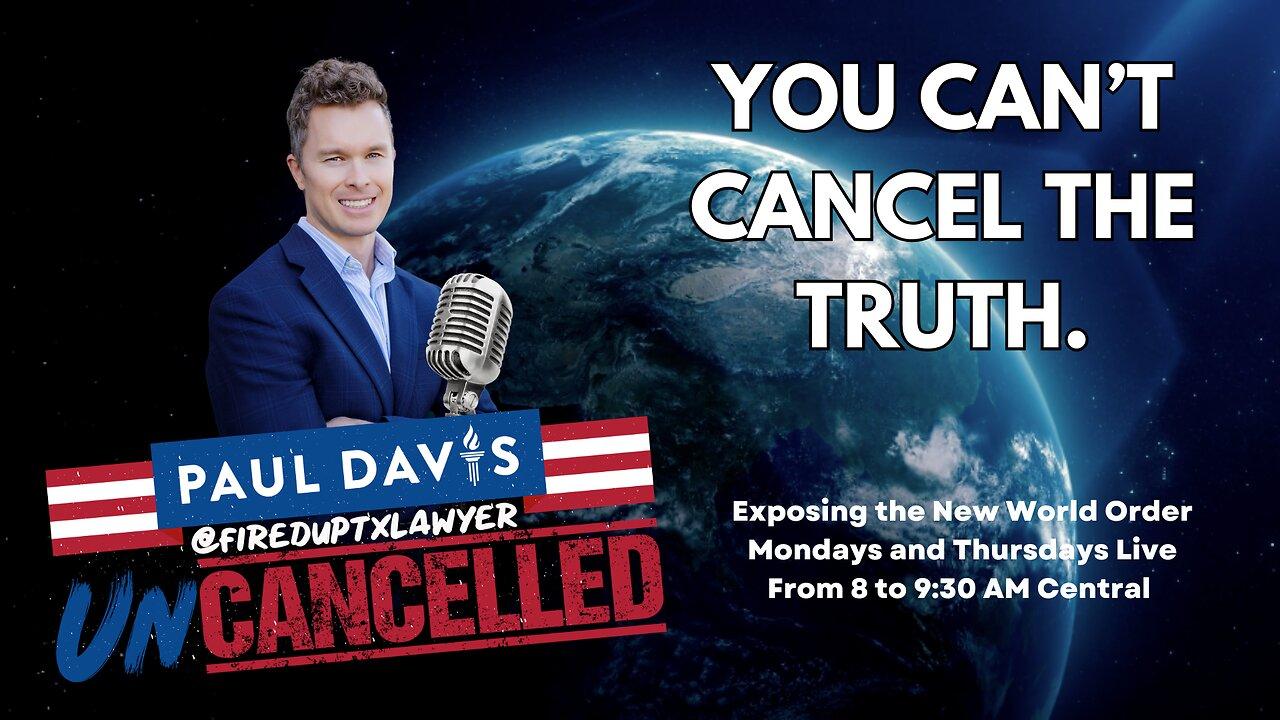 Uncanceled with Paul Davis! "You Cant - One News Page VIDEO