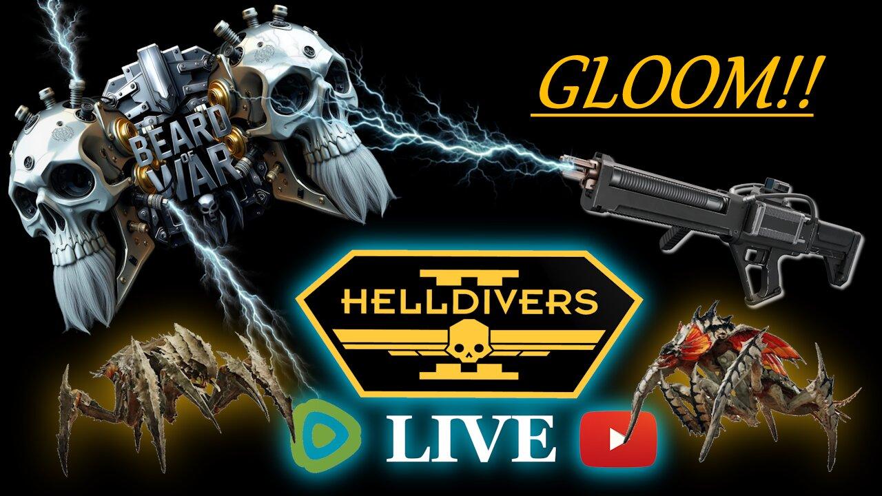 Back Into the Gloom!!! HELLDIVERS 2 - High - One News Page VIDEO