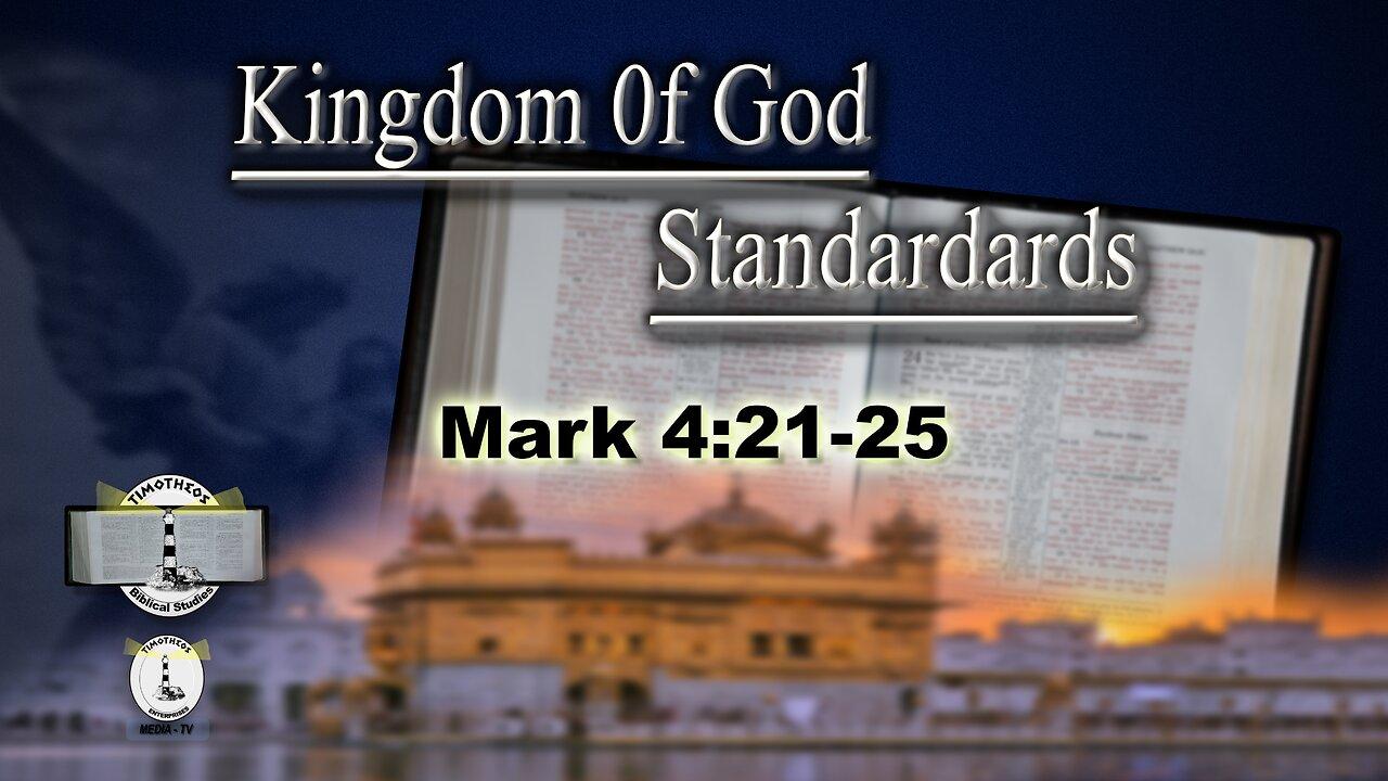 Kingdom Of God Standards, A Study In Mark - One News Page VIDEO