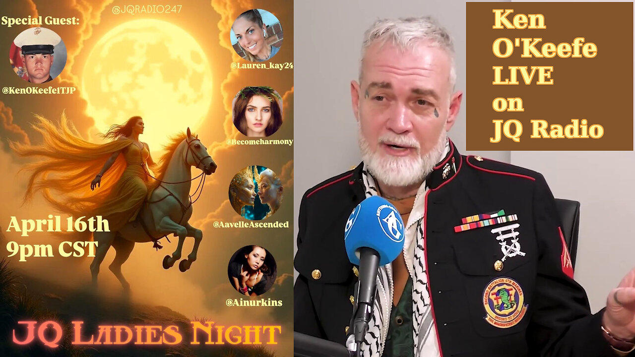 Ken O'Keefe - Ladies Night Live on JQ Radio - One News Page VIDEO