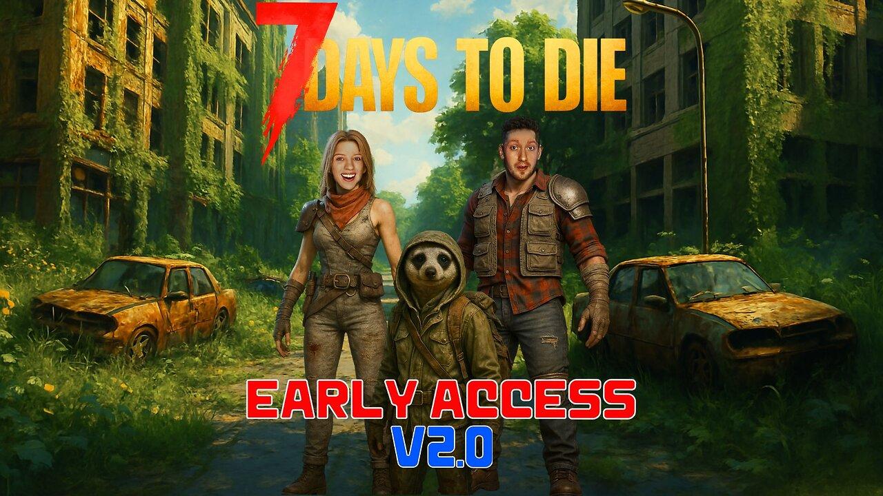 #TFPCreators 7DTD V2.0 Early Access | Hardcore Duo Live - newsR VIDEO