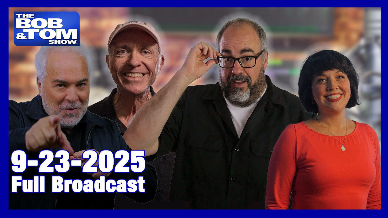 The Bob and Tom Show Sept 23rd, 2025 - One News Page VIDEO