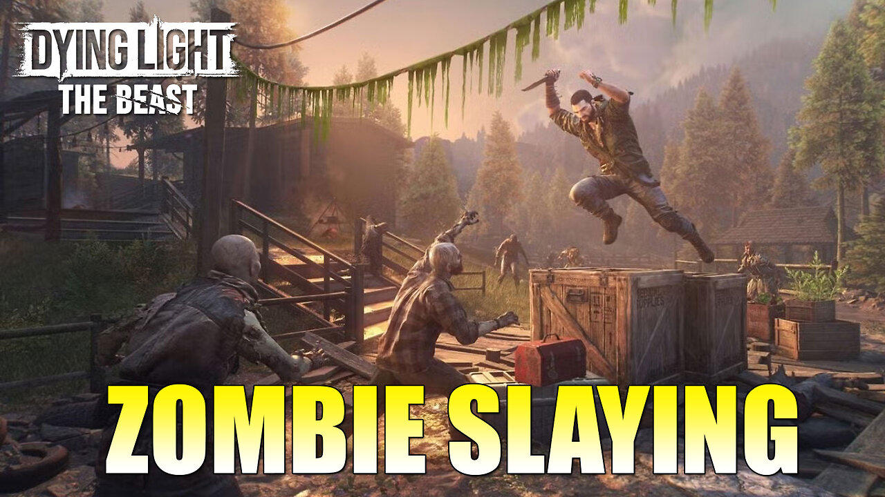 Zombie Slaying Stream | Dying Light: The Beast - One News Page VIDEO