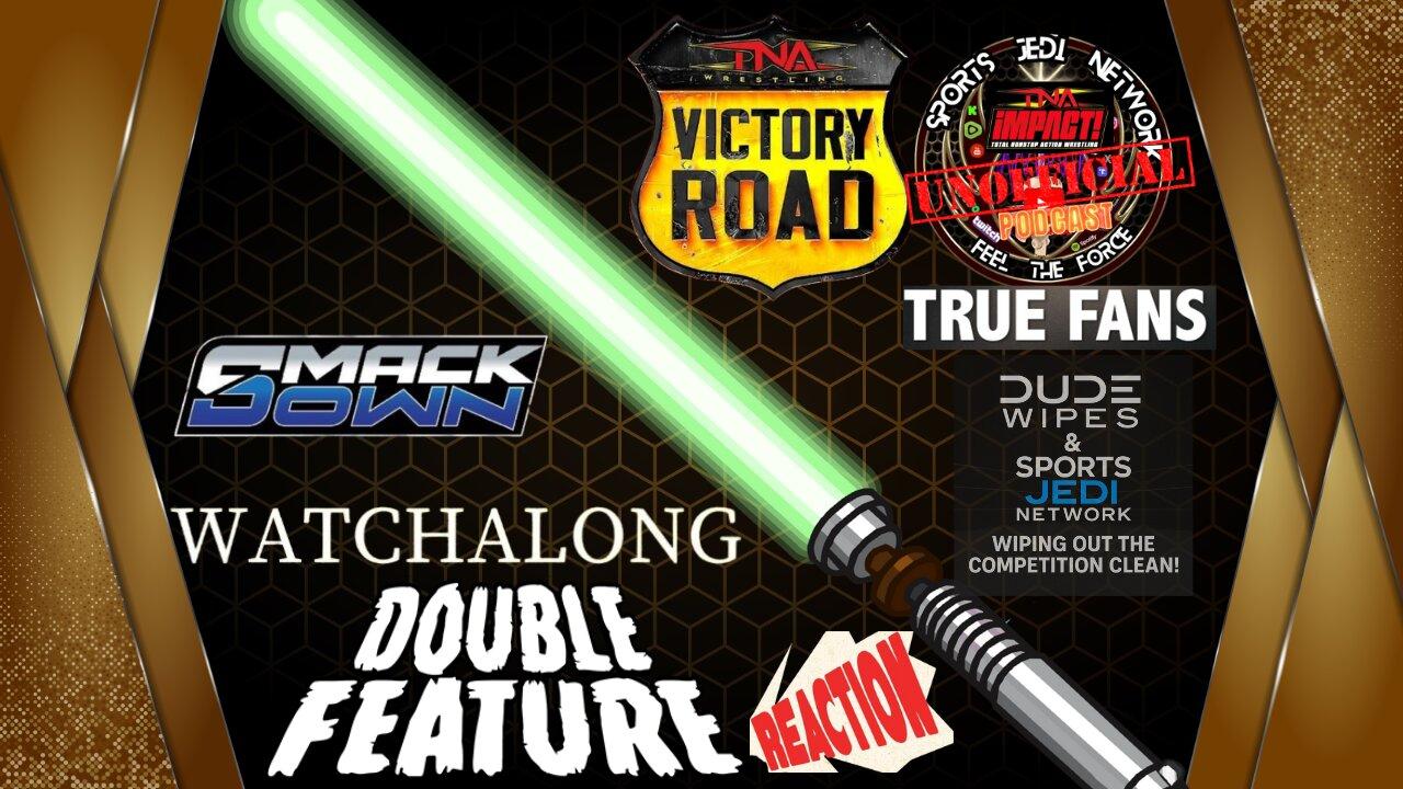Dual Watch Along | TNA Victory Road 2025 PPV - One News Page VIDEO
