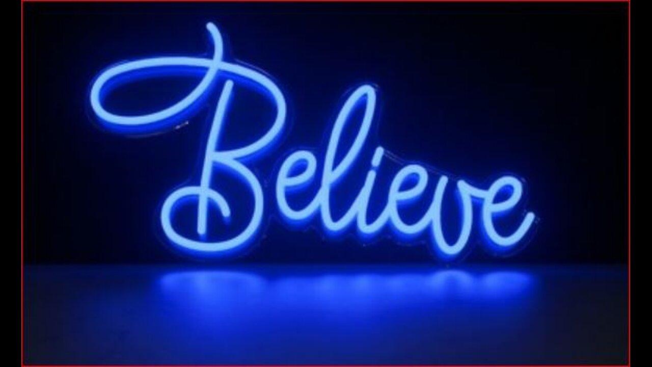 "Believe" Is There Power & - One News Page VIDEO