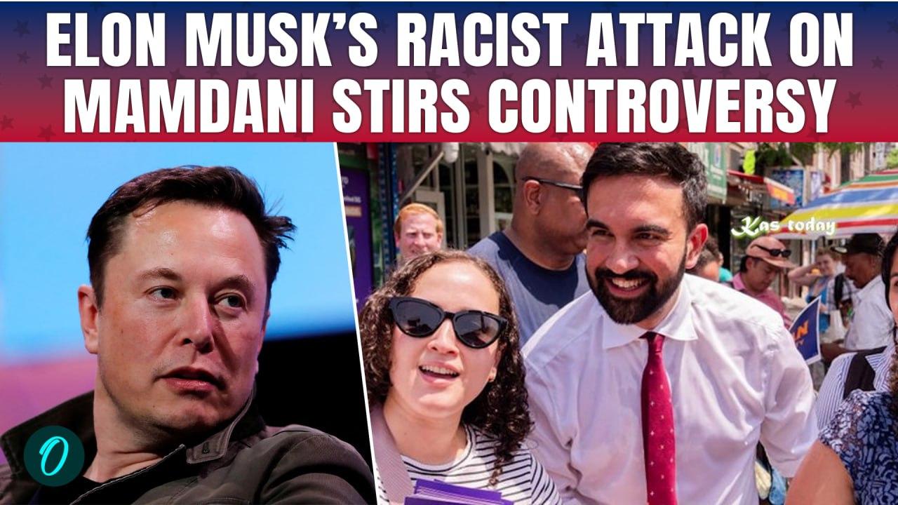 Elon Musk’s SHOCKING Racist Attack on Mamdani - One News Page VIDEO