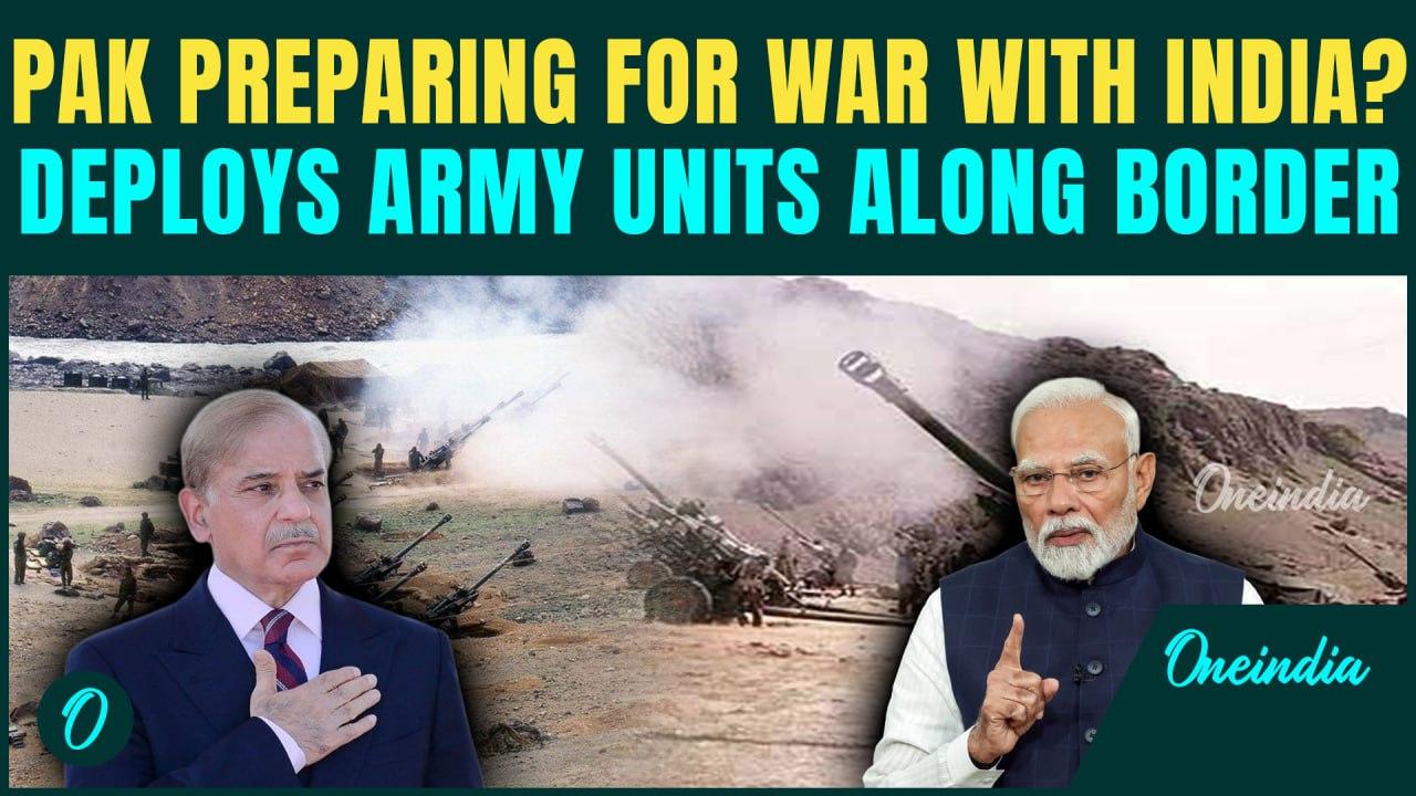 India-Pak War Any Moment Now? Pak Army Deploys - One News Page VIDEO