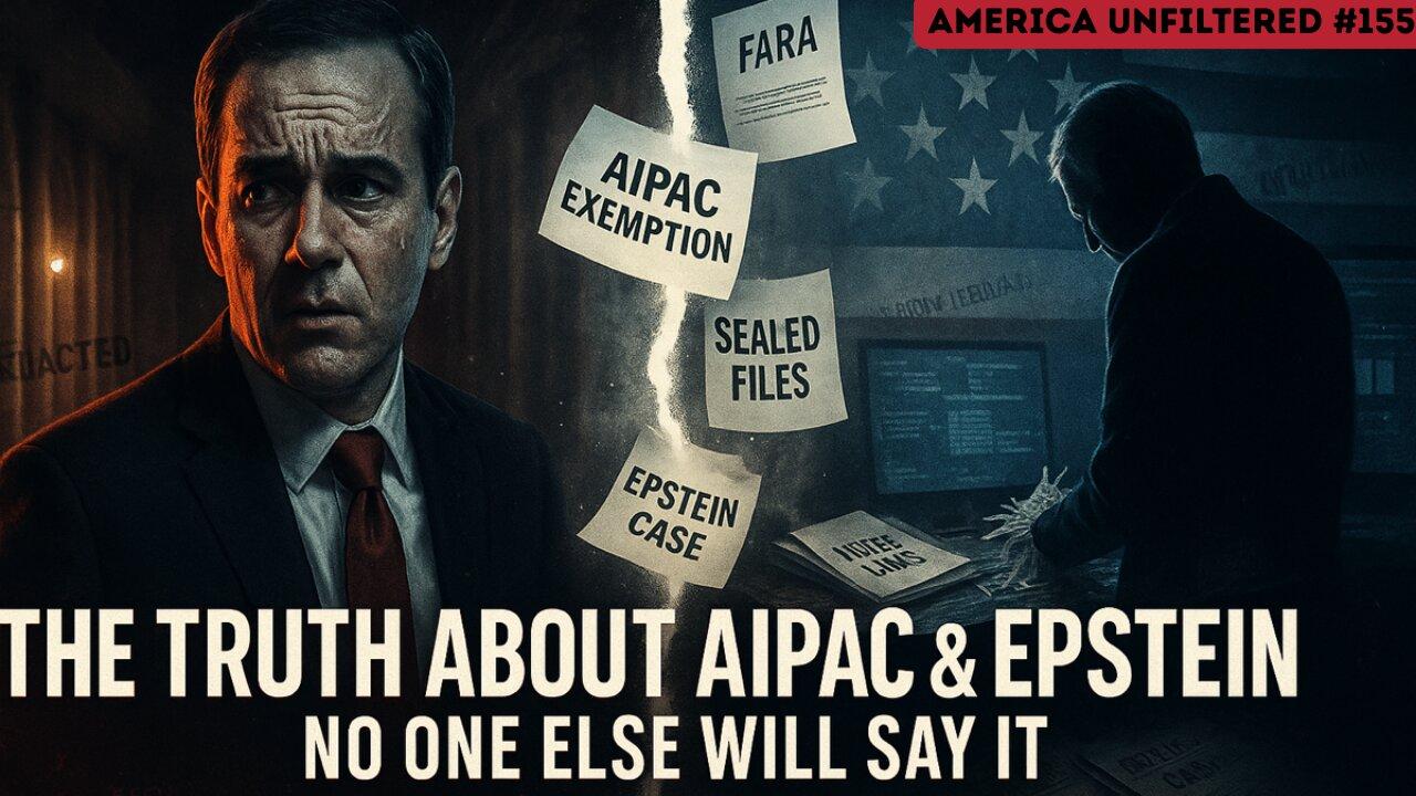 The Truth About AIPAC, Epstein, and Donald Trump - One News Page VIDEO