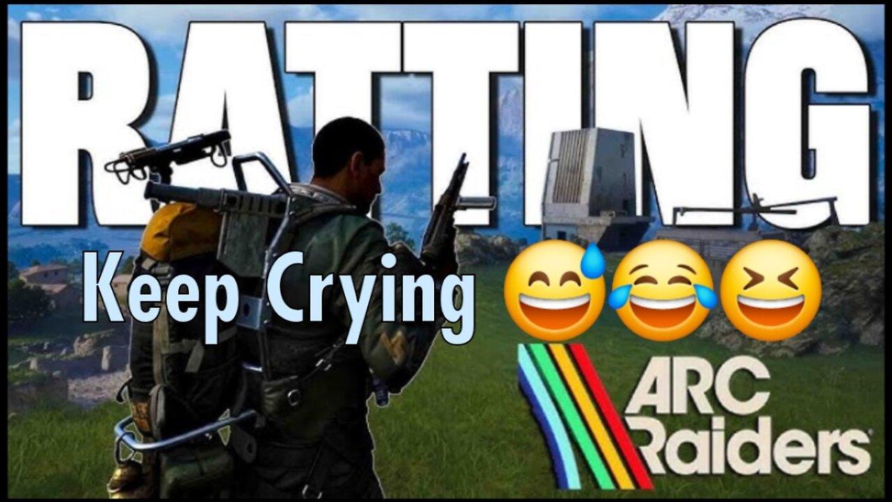ARC RAIDERS- Ratting, KEEP CRYING - One News Page VIDEO