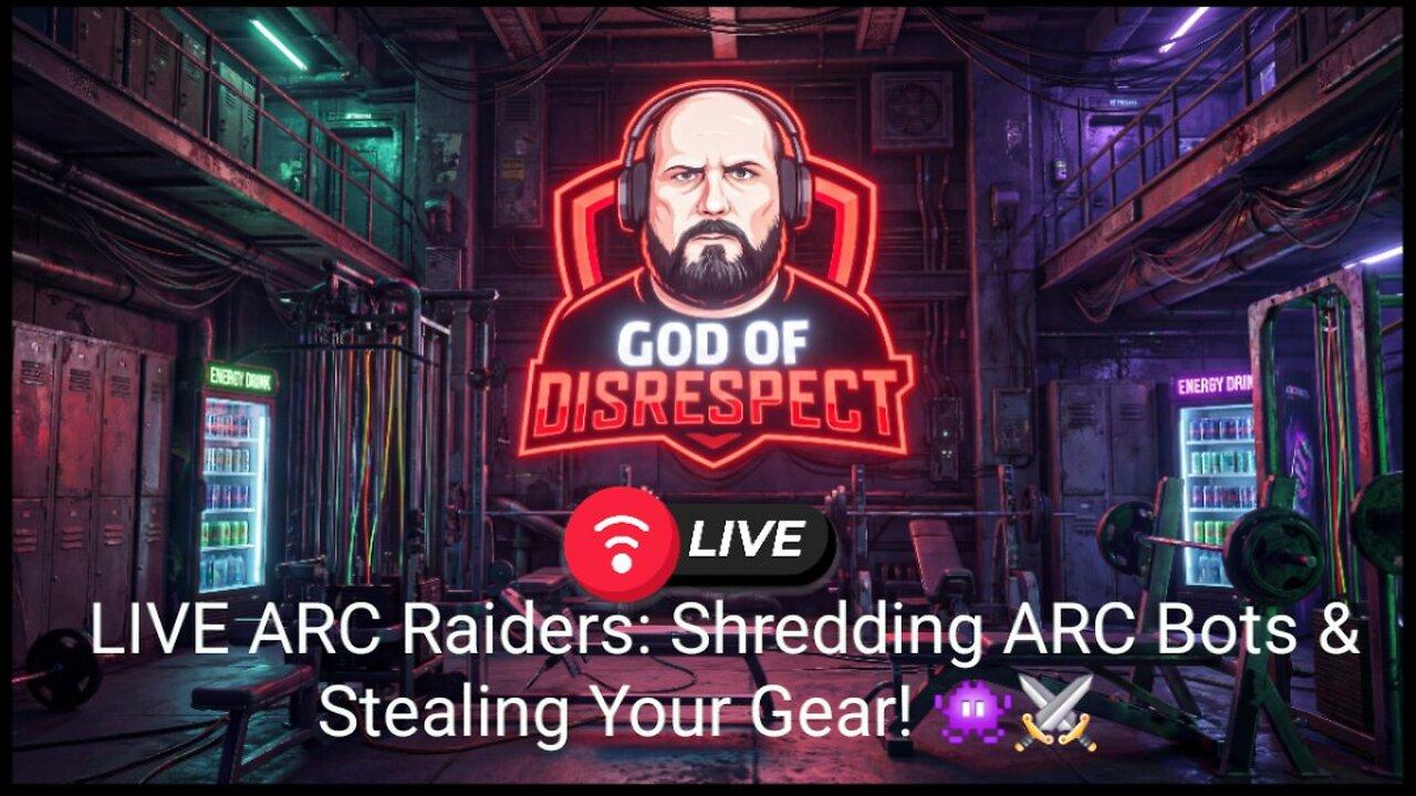 LIVE ARC Raiders: Shredding ARC Bots & - One News Page VIDEO