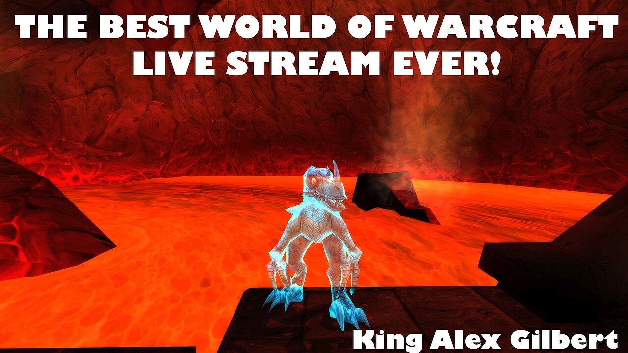 The BEST World of Warcraft LIVE Stream EVER! - One News Page VIDEO