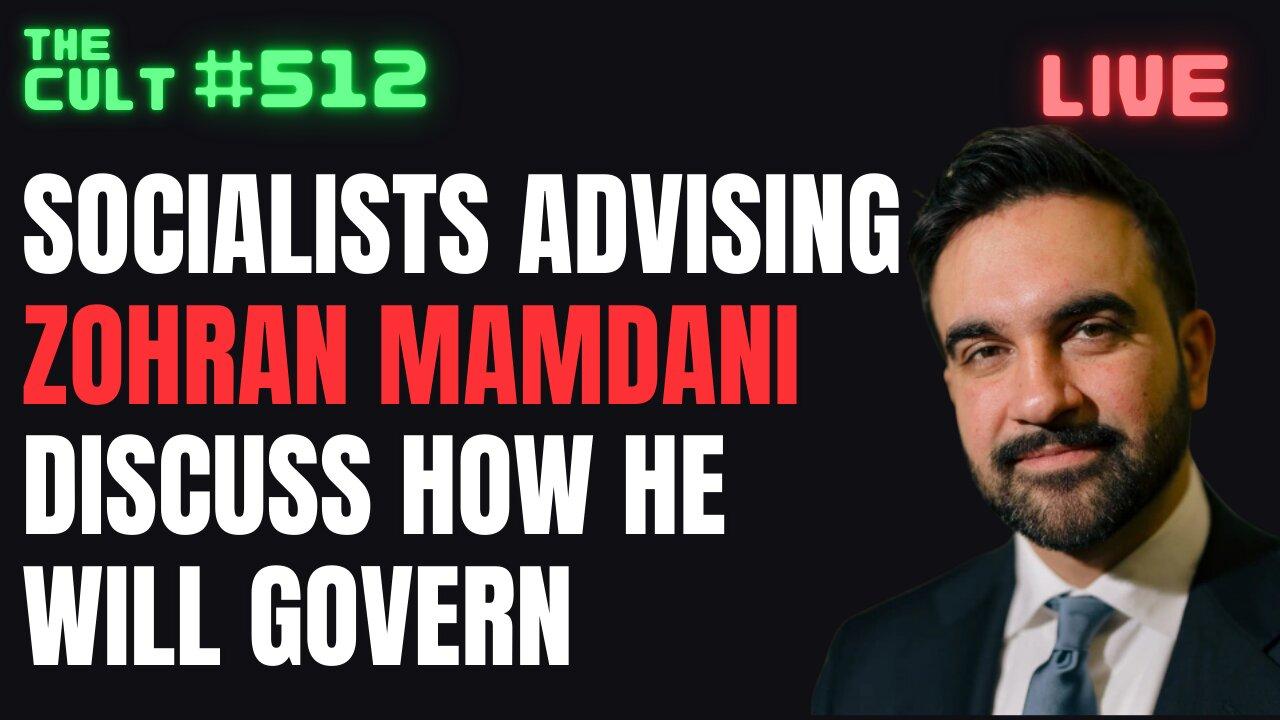 The Cult #512: Zohan Mamdani's Socialist - One News Page VIDEO