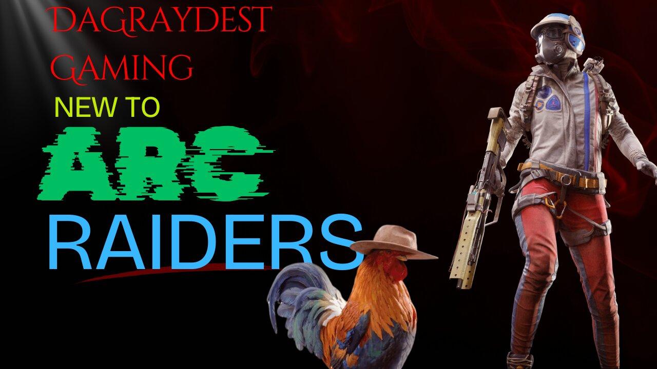 ARC Raiders witth DaGraydest and friends! - One News Page VIDEO
