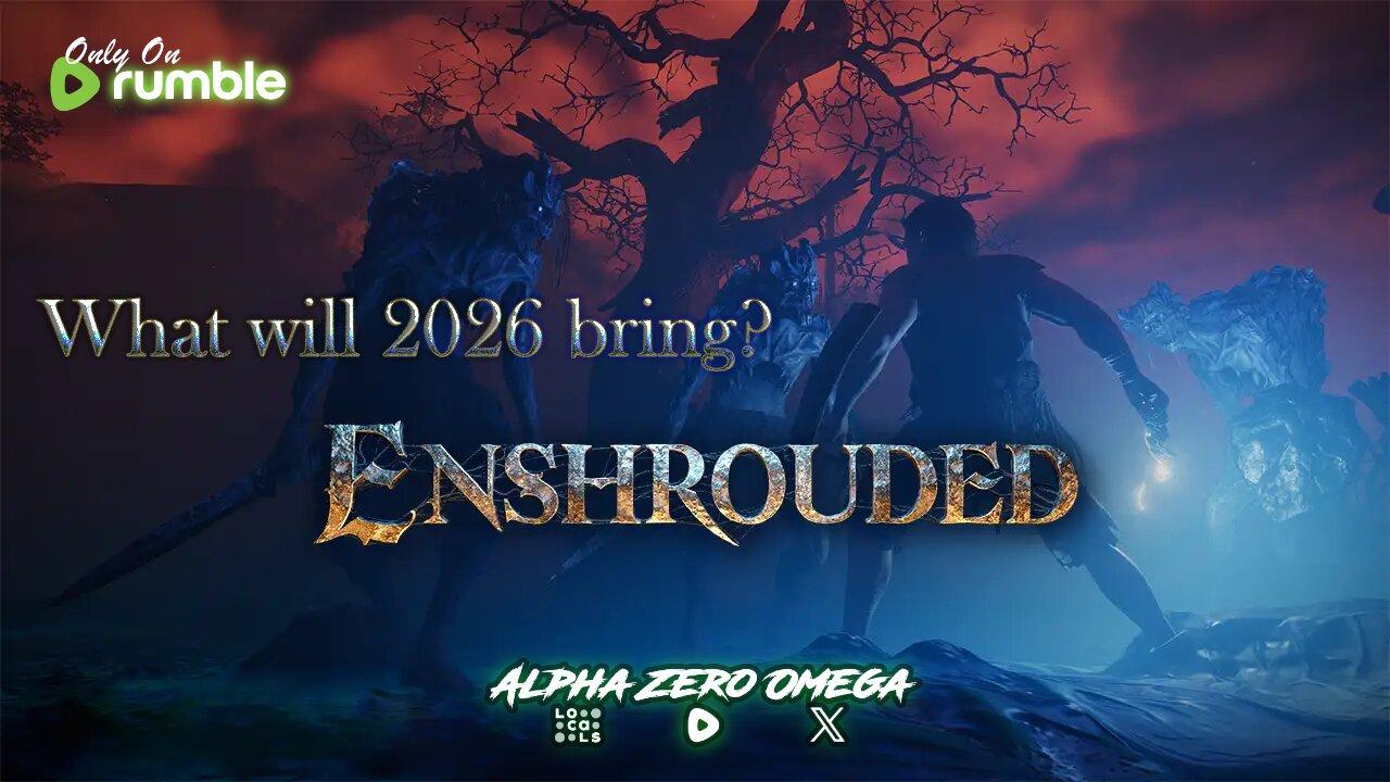 Enshrouded | What will 2026 bring? - One News Page VIDEO