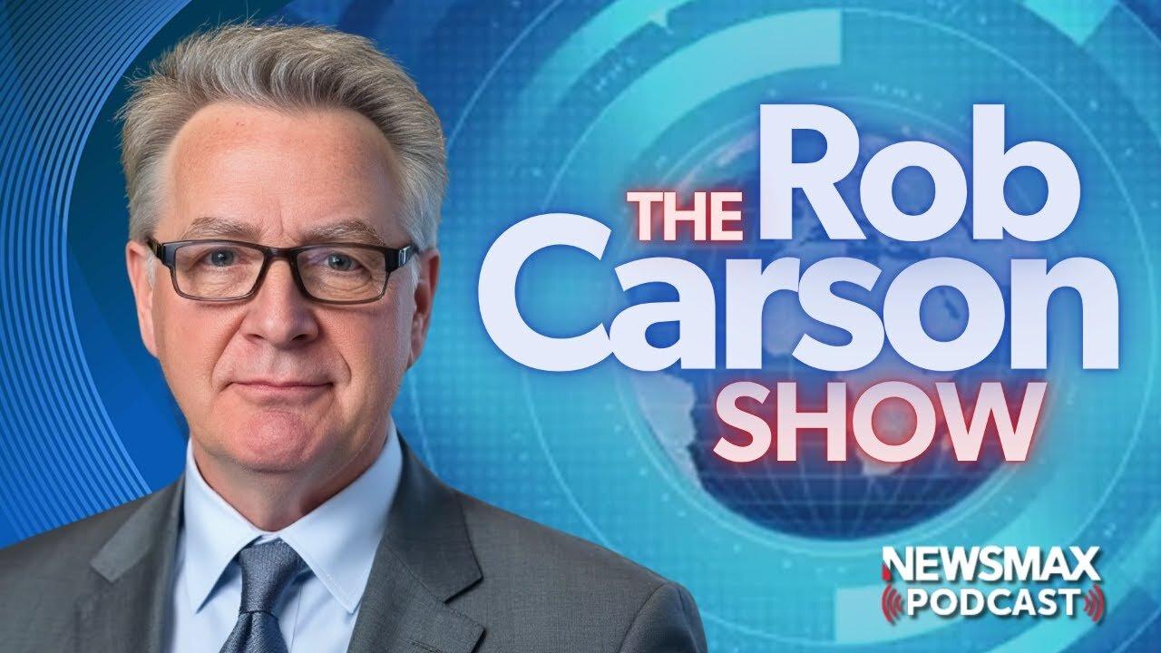 The Rob Carson Show LIVE (1/13/2026) | NEWSMAX - One News Page VIDEO
