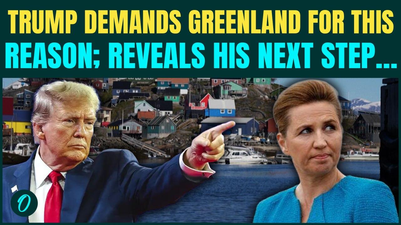 Greenland BREAKING: Trump DOUBLES DOWN on - One News Page VIDEO