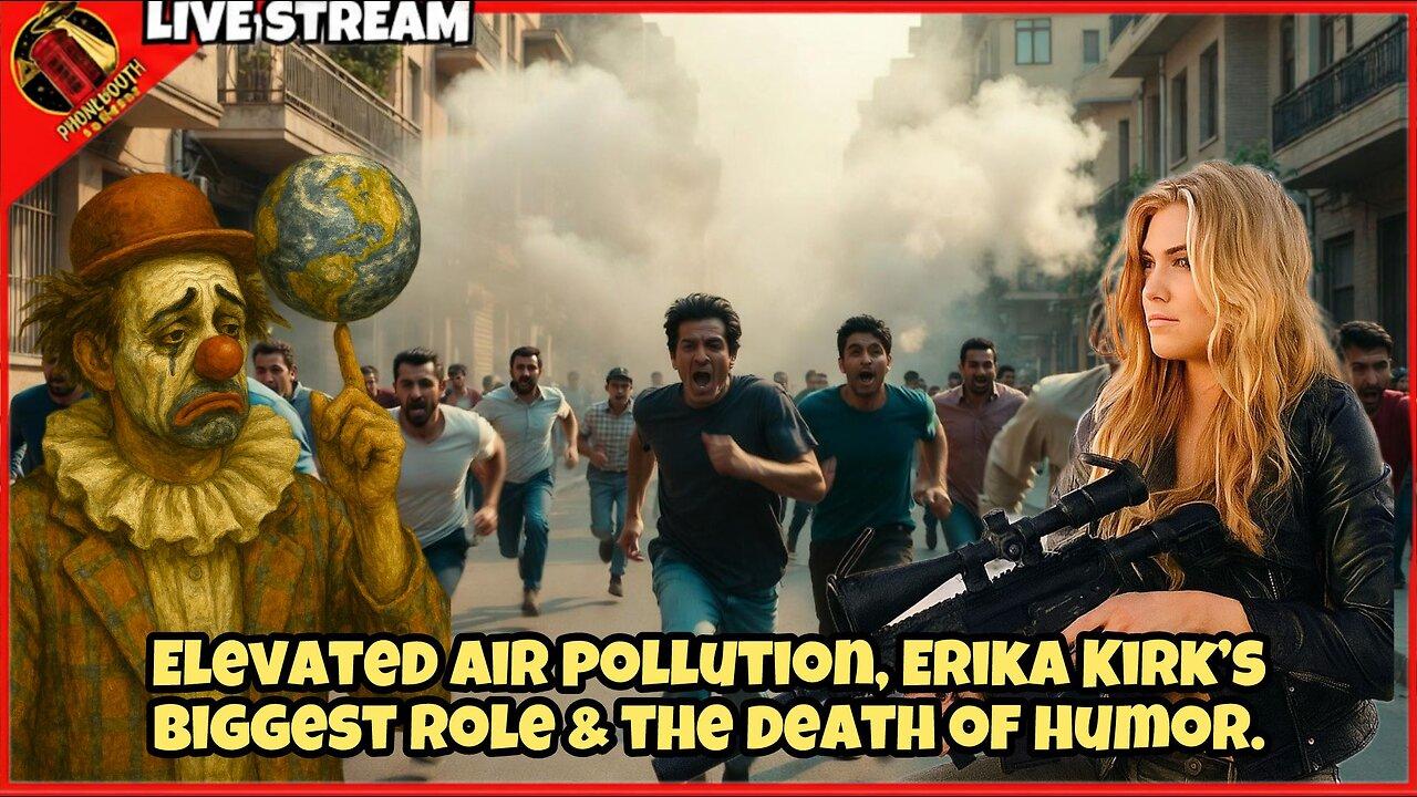 Elevated Air Pollution, Erika Kirk's - One News Page VIDEO