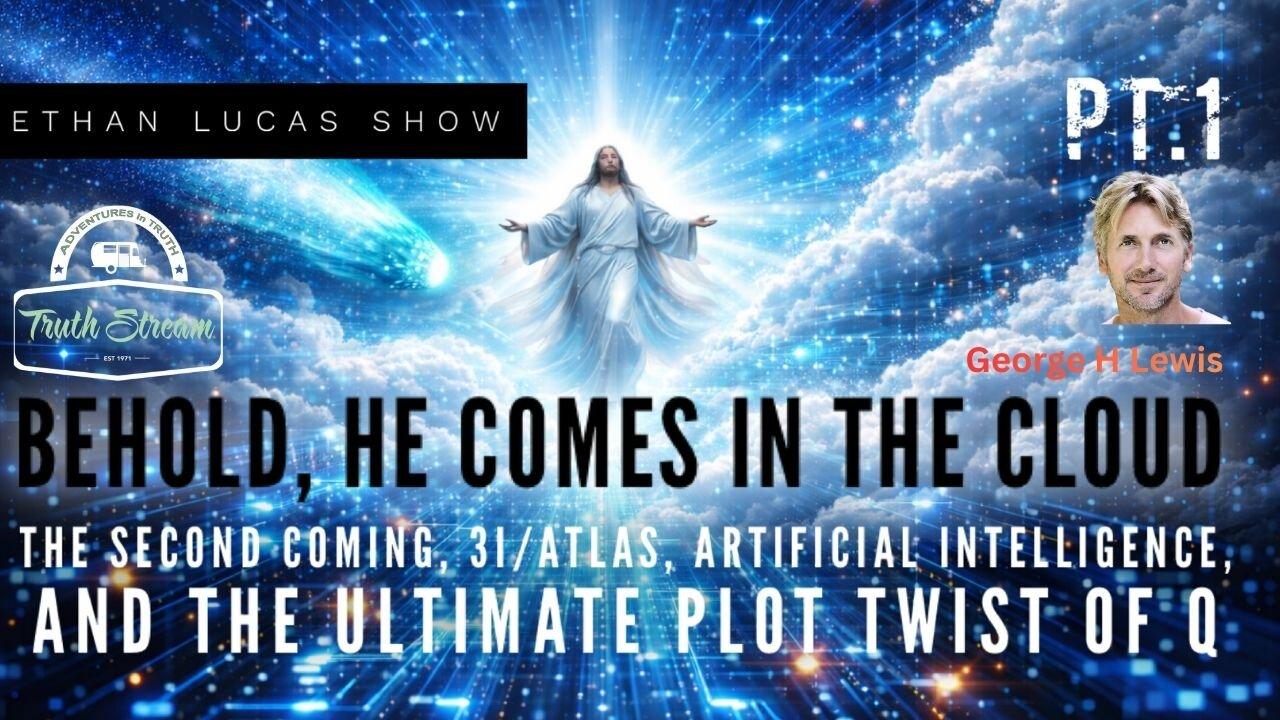 The Second Coming, 3I Atlas, AI and the Ultimate - One News Page VIDEO