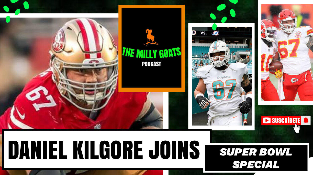 10 Year NFL Stallion Daniel Kilgore: The Super - One News Page VIDEO