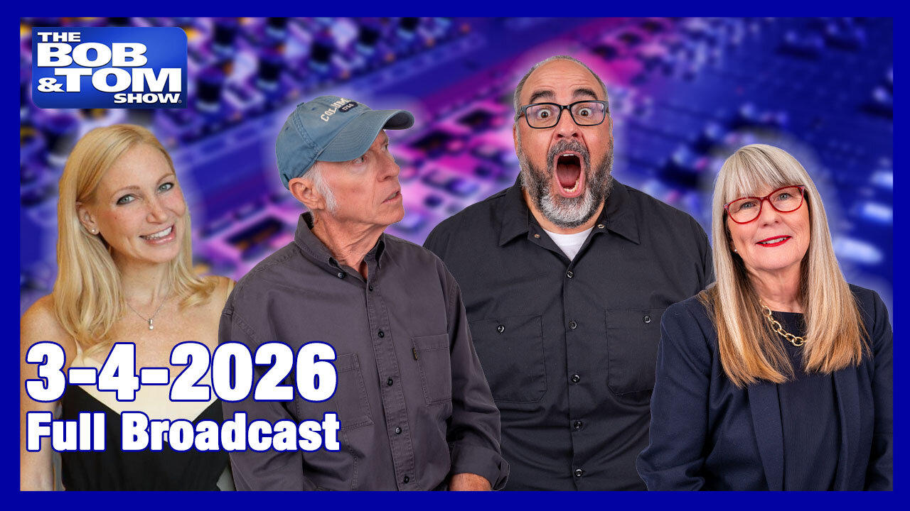 The Bob and Tom Show March 4, 2026 - One News Page VIDEO