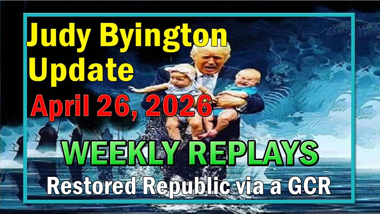 Judy Byington Update as of April 26, 2026 - - One News Page VIDEO