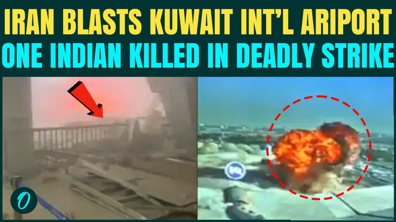 Iran BOMBS Kuwait Airport BREAKING: One Indian - One News Page VIDEO